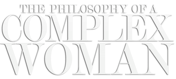 Terms Of Service - The Philosophy of a Complex Woman